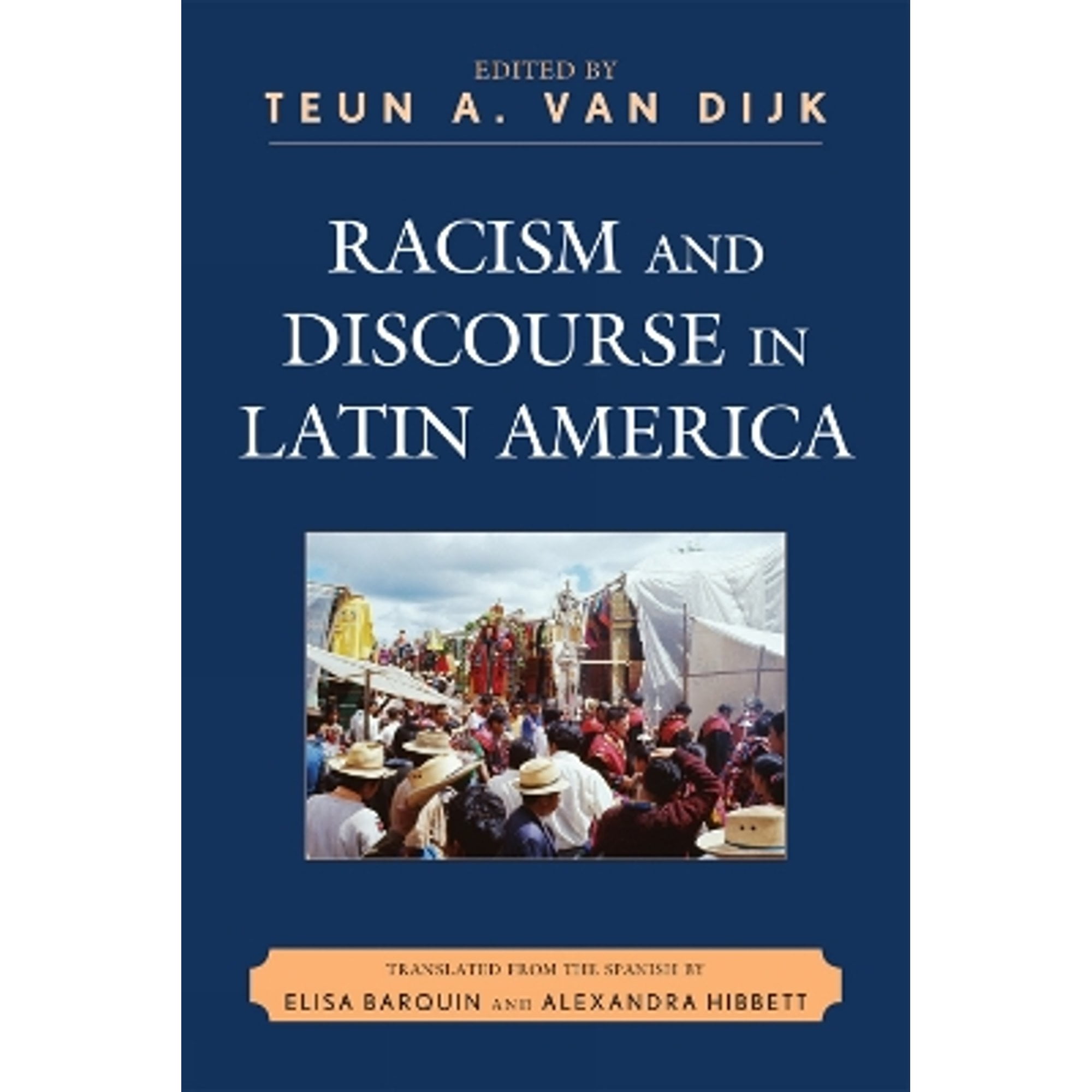 Pre-Owned Racism and Discourse in Latin America (Paperback) 0739127284 ...