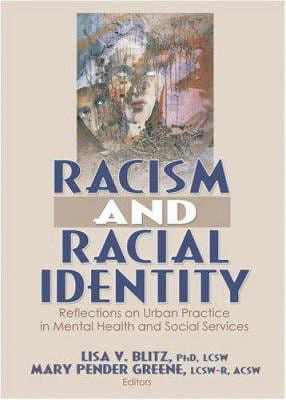 Pre-Owned Racism and Racial Identity : Reflections on Urban Practice in ...