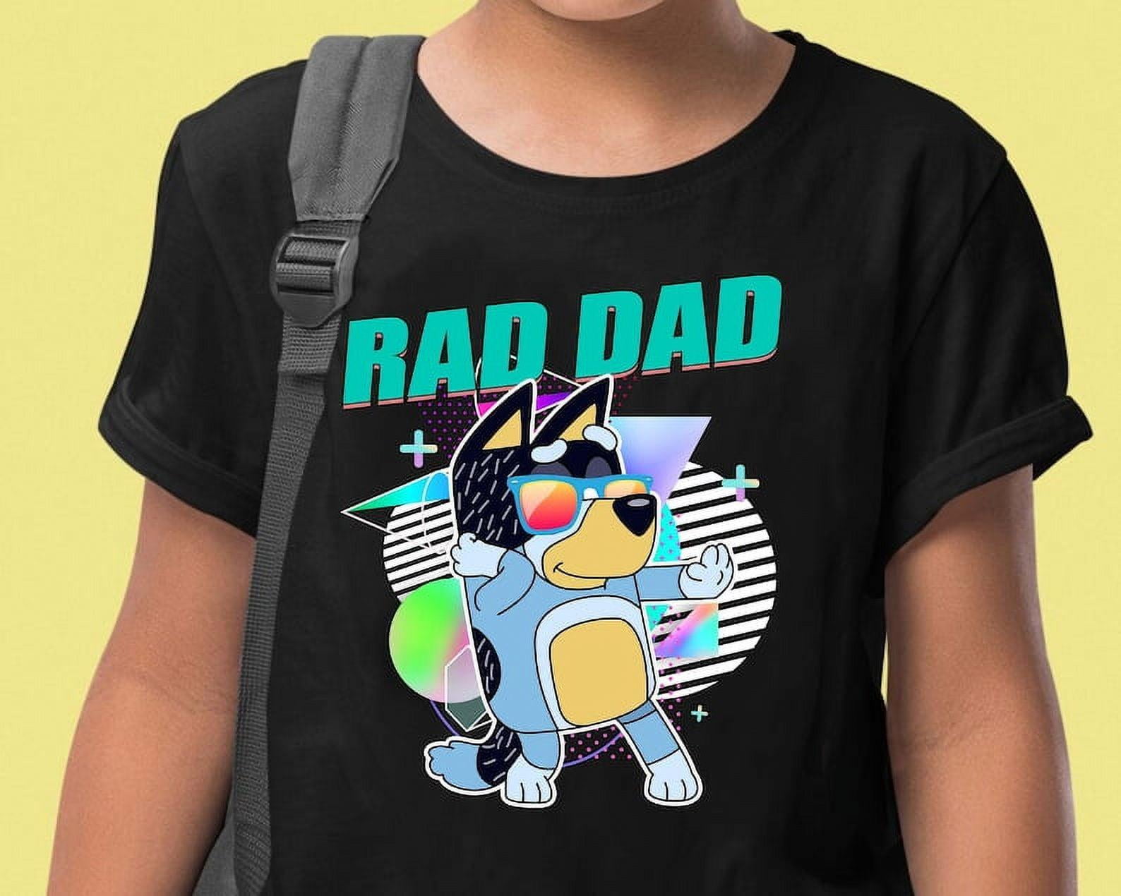 Rad Dad Bluey Shirt, Bandit Bluey Dad Shirt, Bluey Fathers Day Shirt ...