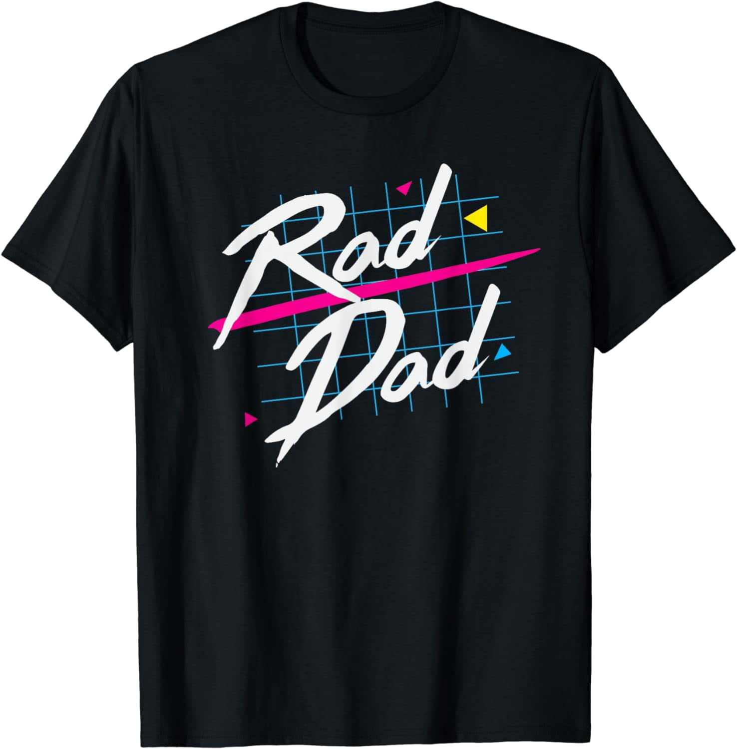Rad Dad Radical 1980s Style Graphics Fathers Day T-Shirt - Walmart.com