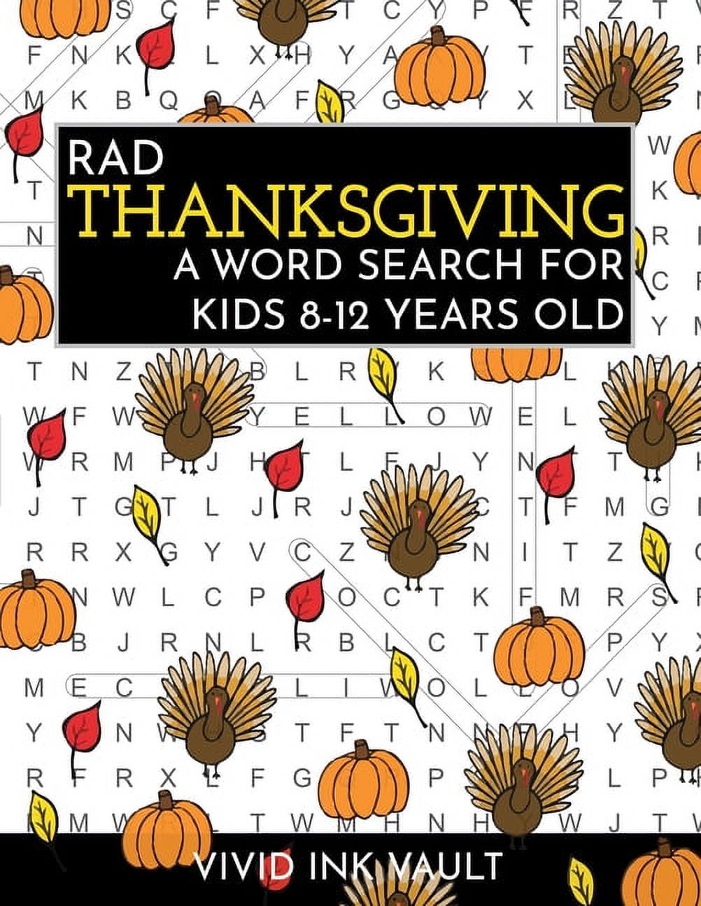 Rad Holiday Word Searches for Kids 8-12 Years Old Rad Thanksgiving - A ...