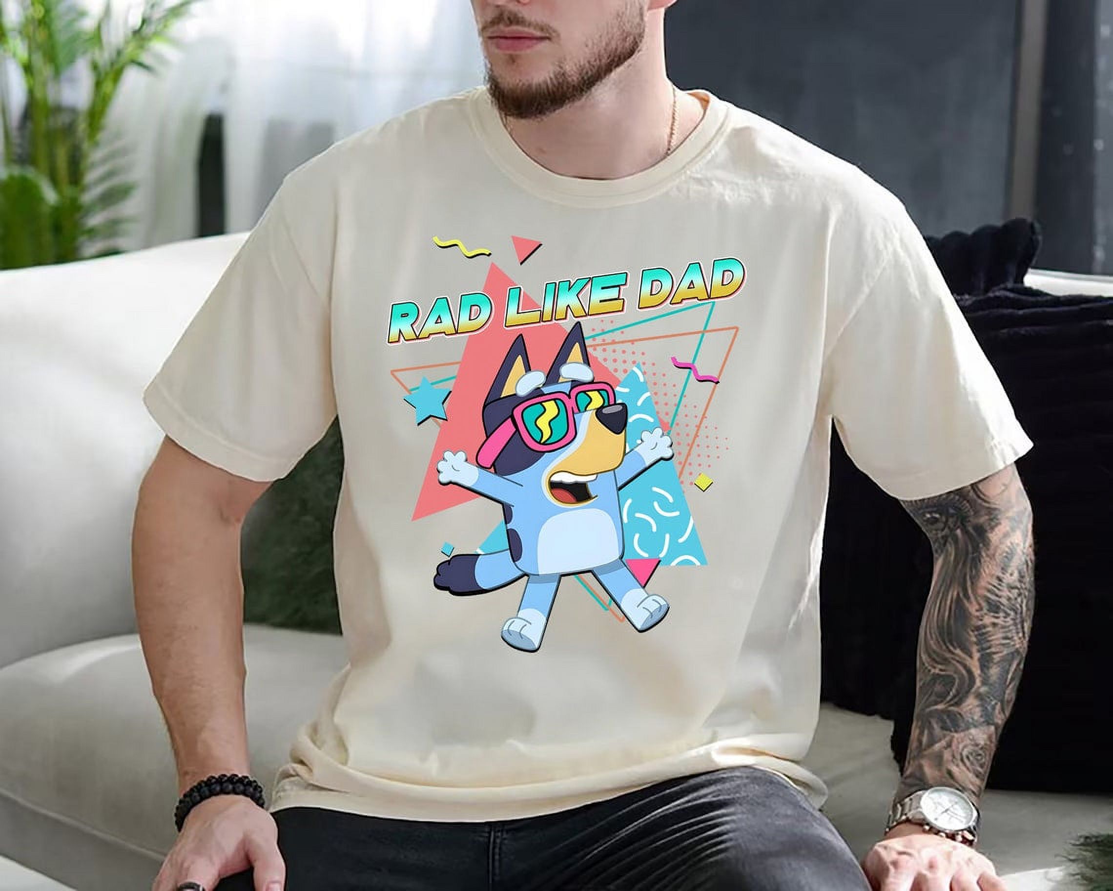 Rad Like Dad Bluey SAND Shirt, Bluey Family Shirt, Bluey Cool Dad Club ...