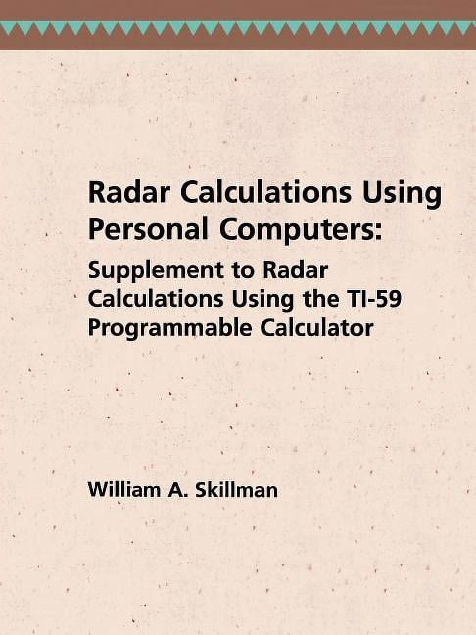 Radar Calculations Using Personal Computers : Supplement to Radar ...