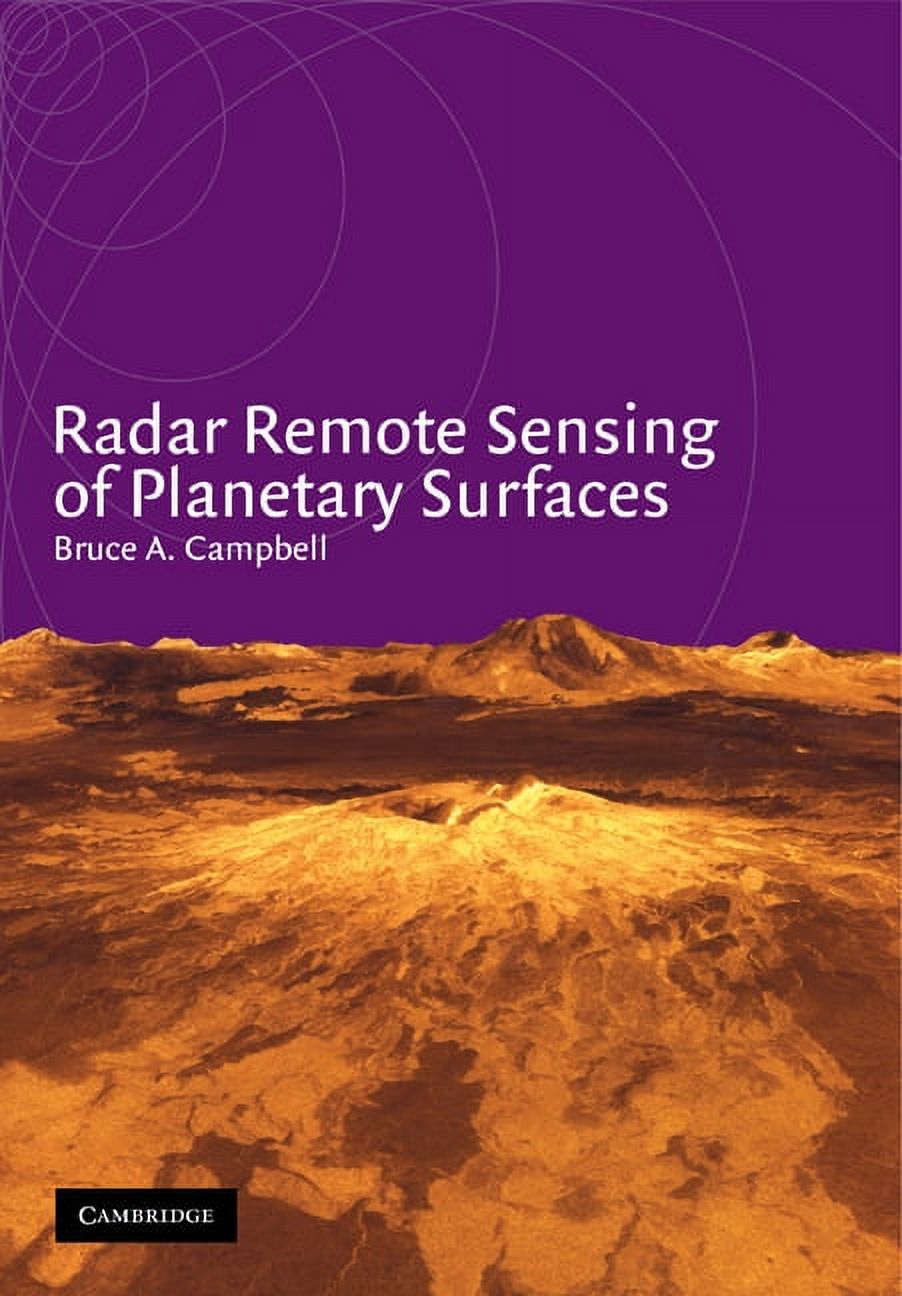 Radar Remote Sensing of Planetary Surfaces, (Paperback) - Walmart.com