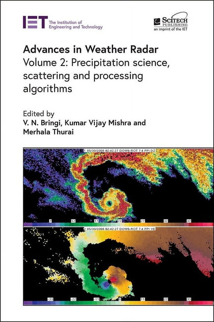 Radar, Sonar and Navigation: Advances in Weather Radar: Precipitation ...
