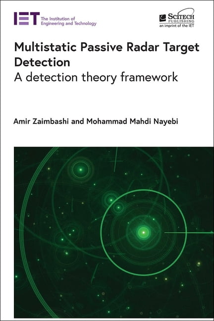 Radar Sonar And Navigation Multistatic Passive Radar Target Detection A Detection Theory