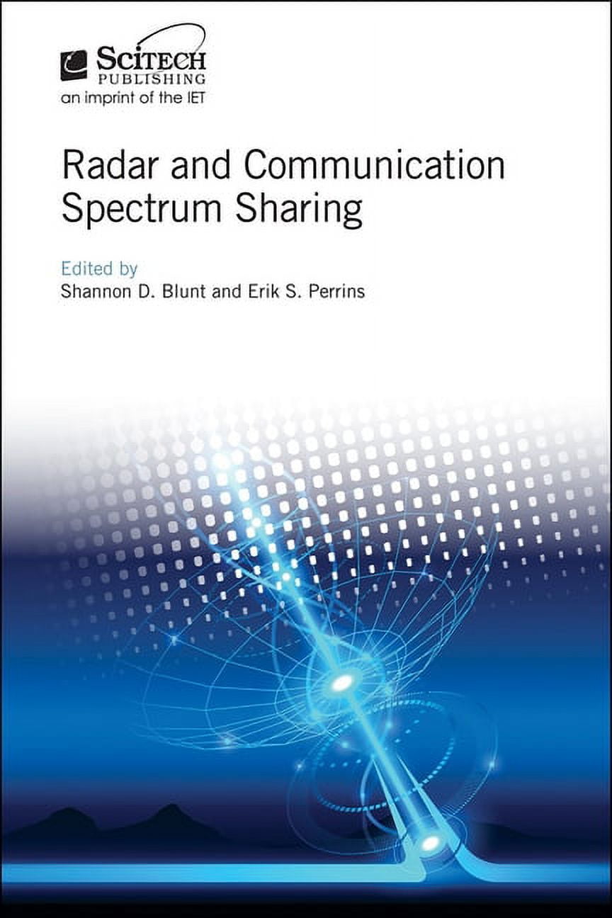 Radar, Sonar and Navigation: Radar and Communication Spectrum Sharing ...