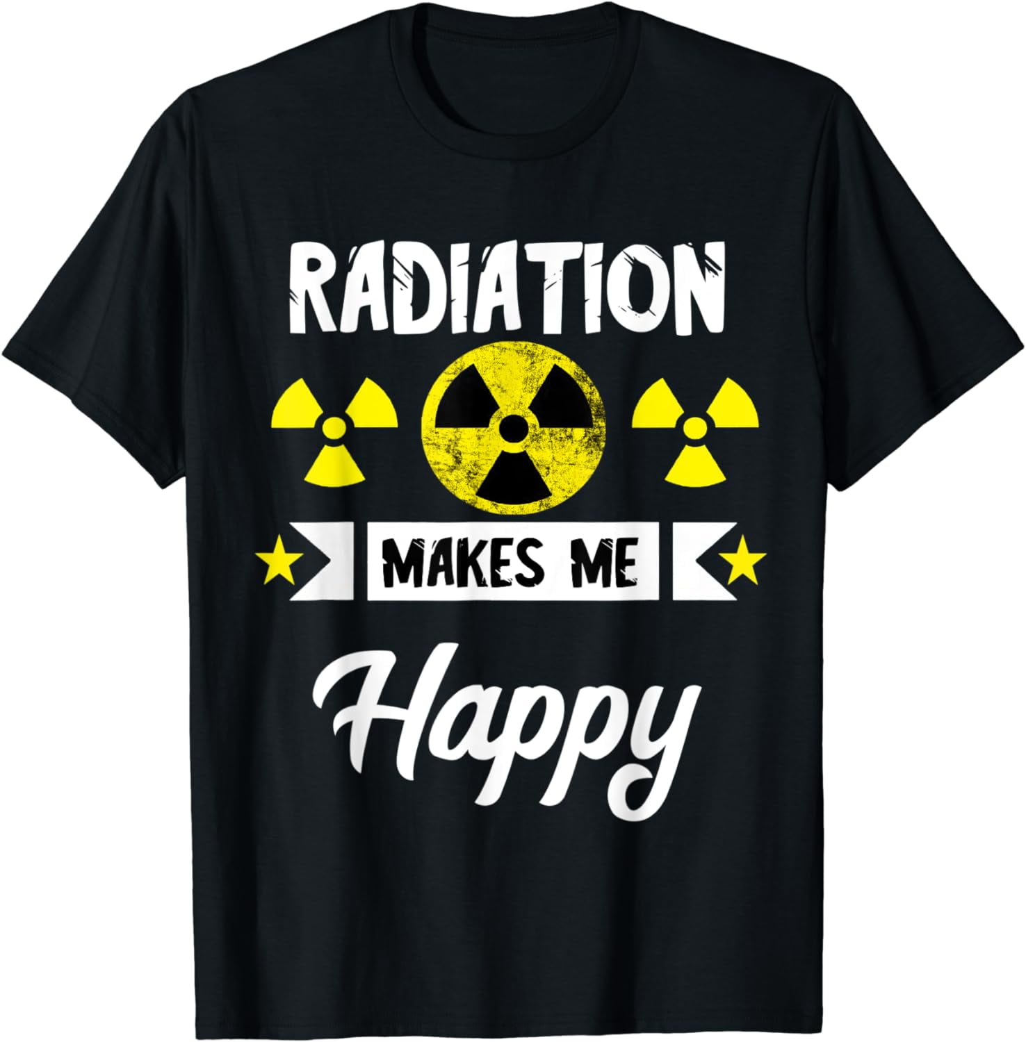 Radiation Makes Me Happy Nuclear Fallout Hazard Symbol MRI T-Shirt ...