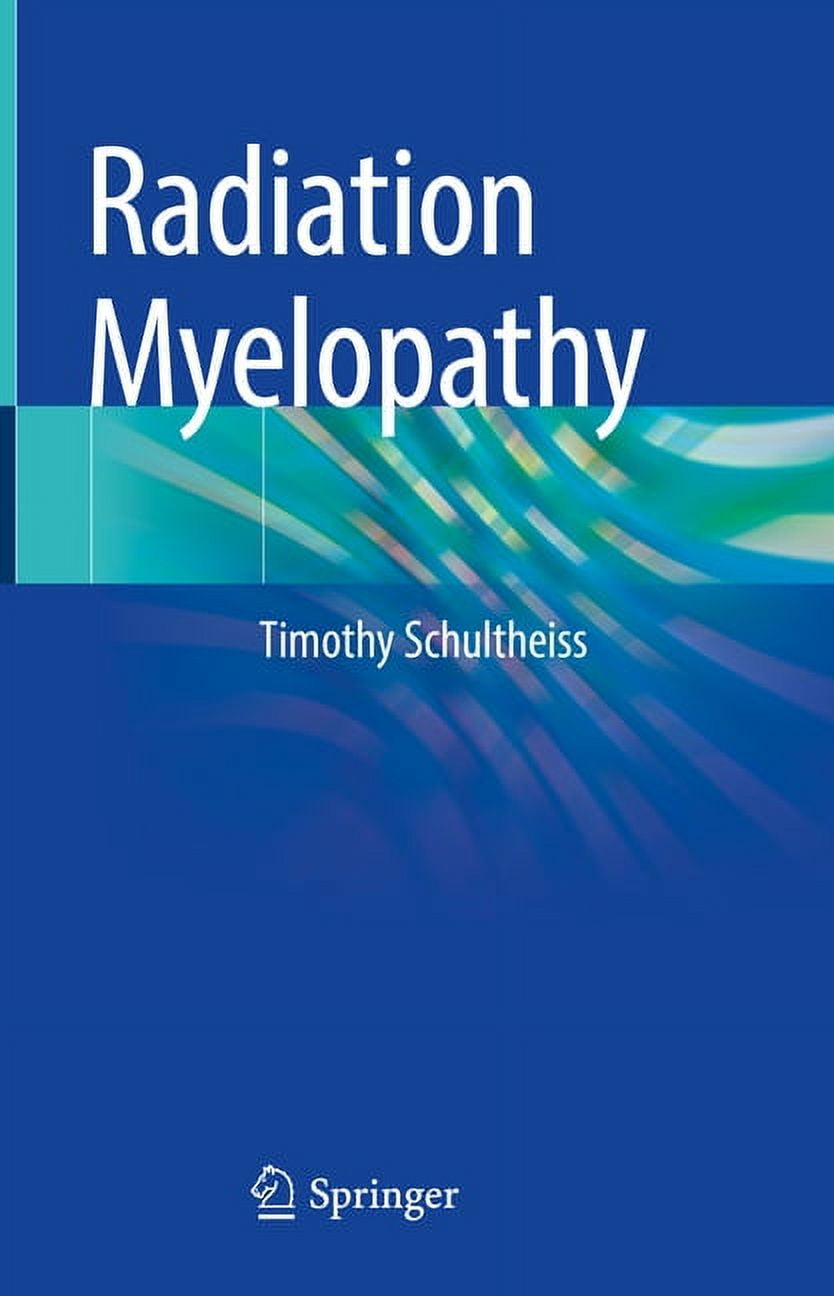 Radiation Myelopathy, (Hardcover) - Walmart.com