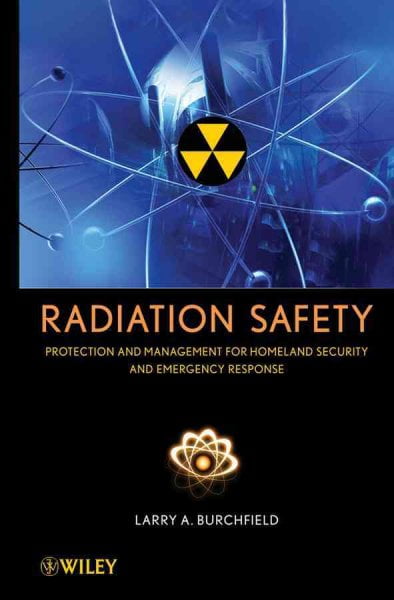 Pre-Owned Radiation Safety: Protection and Management for Homeland ...