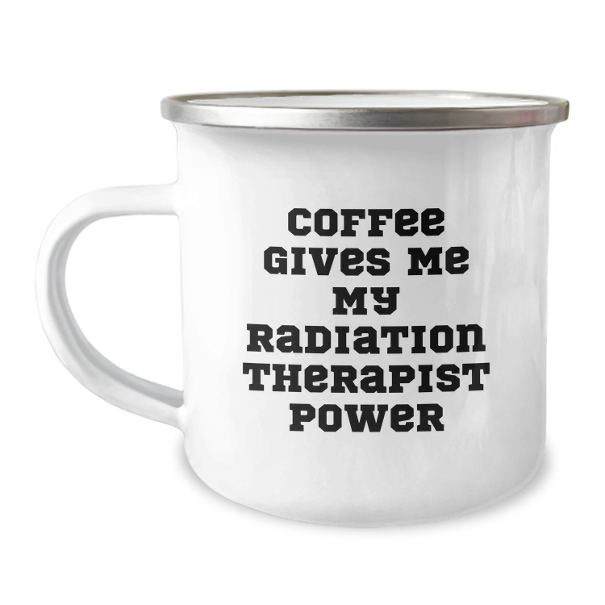 Radiation Therapist Gifts from Friends, Funny Camping Mug with 'Coffee ...