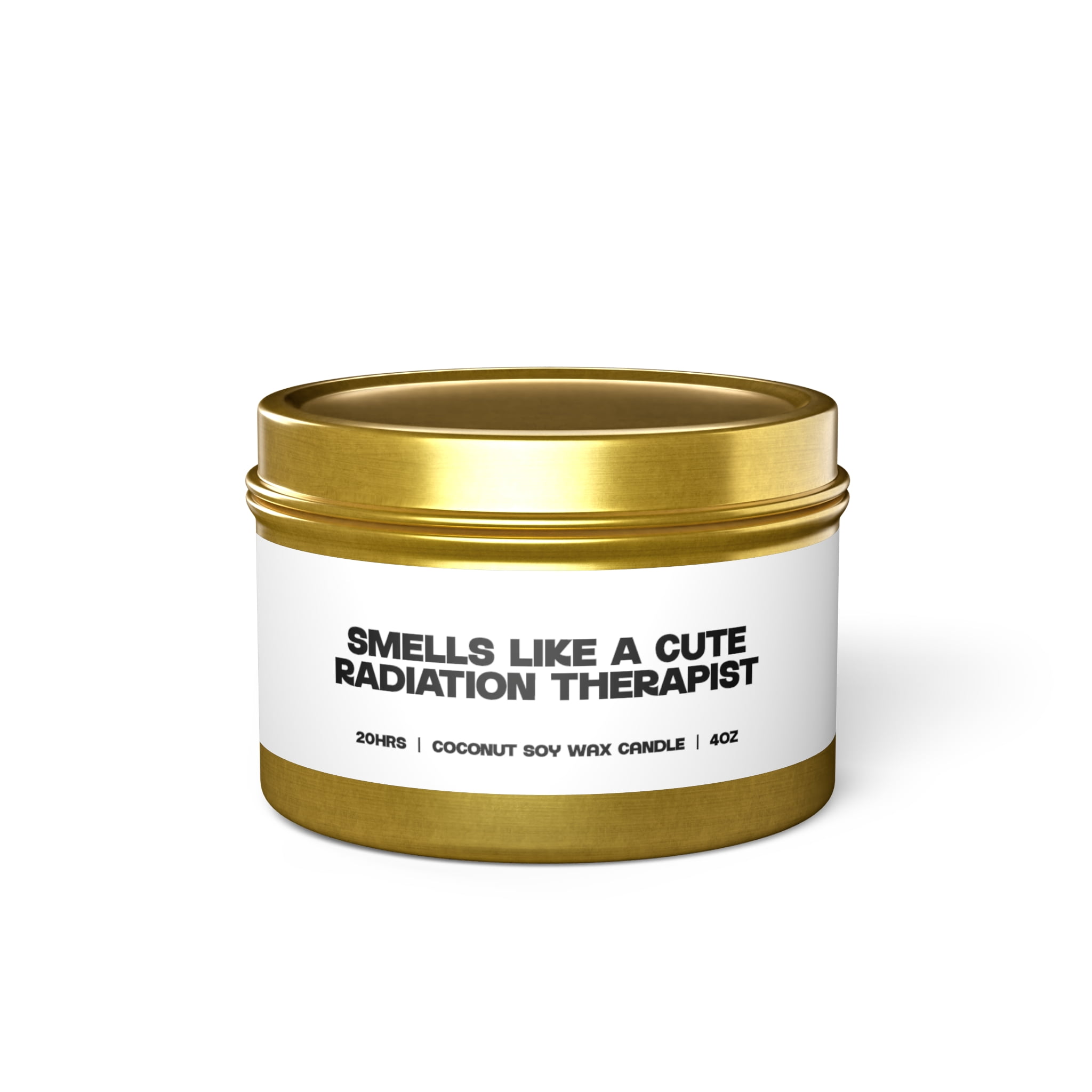 Radiation Therapist RT Graduation Tin Candle Gift Home Office Decor ...