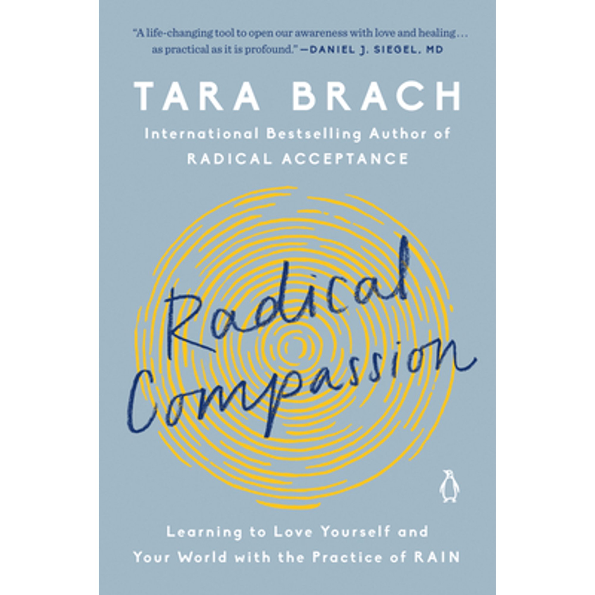 Pre-Owned Radical Compassion: Learning to Love Yourself and Your World ...