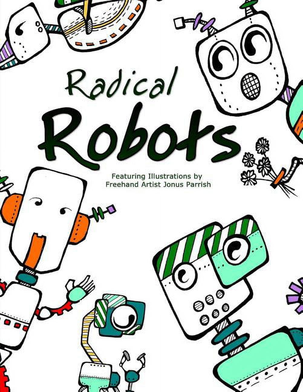 Radical Robots : Coloring Book - Walmart.com