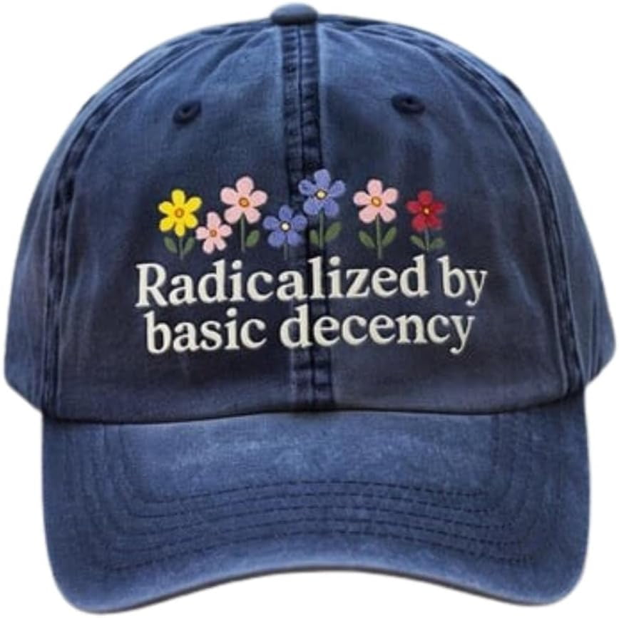 Radicalized By Basic Decency Cap Radicalized By Basic Decency Floral ...