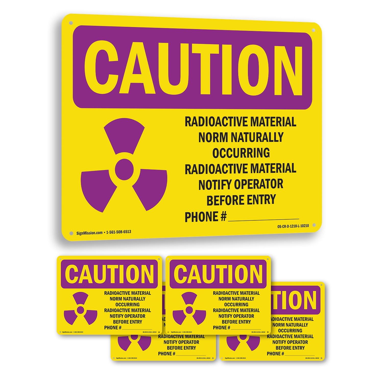 Radioactive Material Norm Naturally With Symbol OSHA Caution Radiation ...