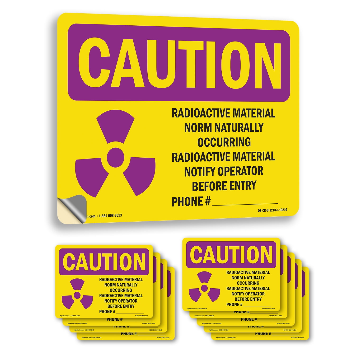 Radioactive Material Norm Naturally With Symbol OSHA Caution Radiation ...
