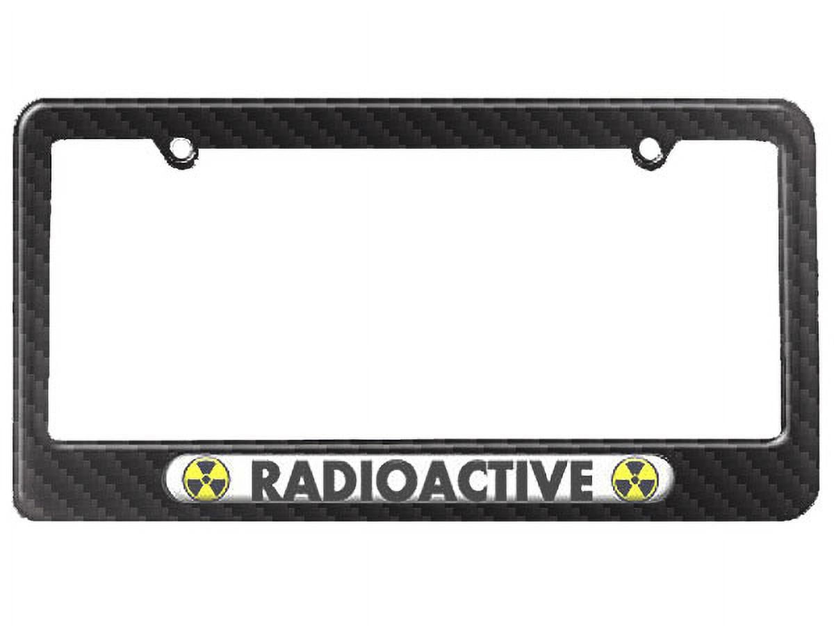 Radioactive - Nuclear Powered License Plate Frame - Walmart.com