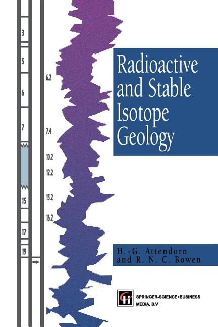 Radioactive and Stable Isotope Geology (Paperback) - Walmart.com
