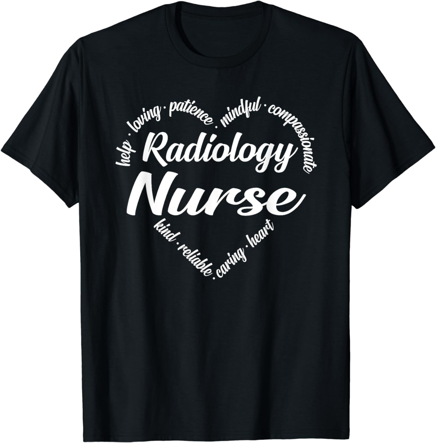 Radiology Nurse Heart Word Cloud T-Shirt - Walmart.com