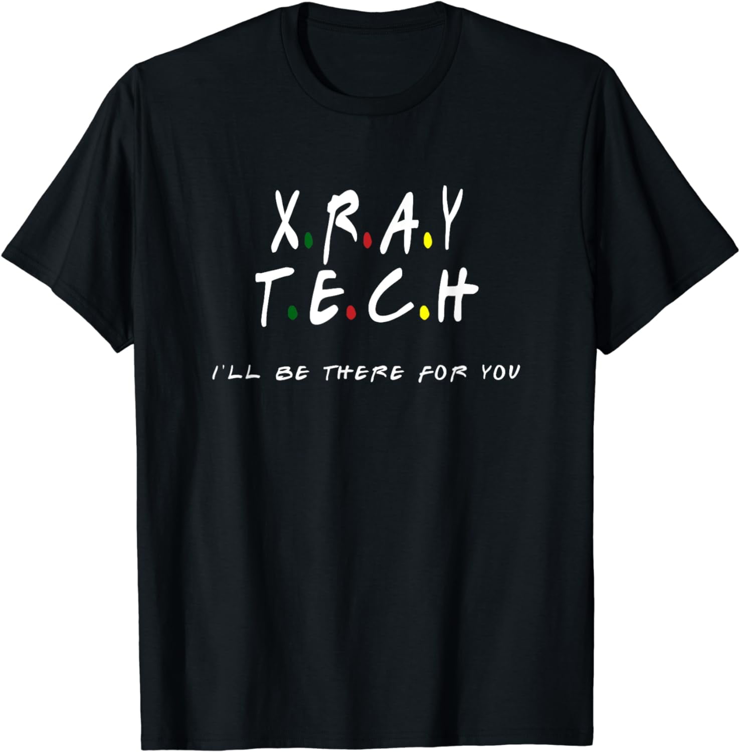 Radiology Rad Xray Tech Gift Radiologist Medical Imaging T-Shirt ...