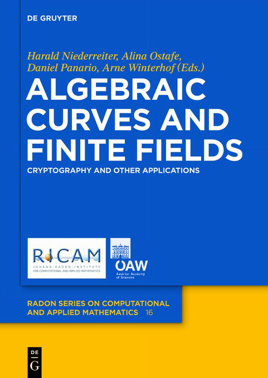 Radon Computational and Applied Mathemat Algebraic Curves and Finite Fields: Cryptography and ...