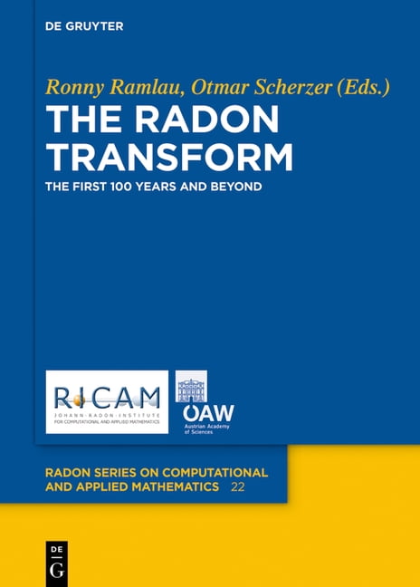 Radon Computational and Applied Mathemat The Radon Transform: The First ...
