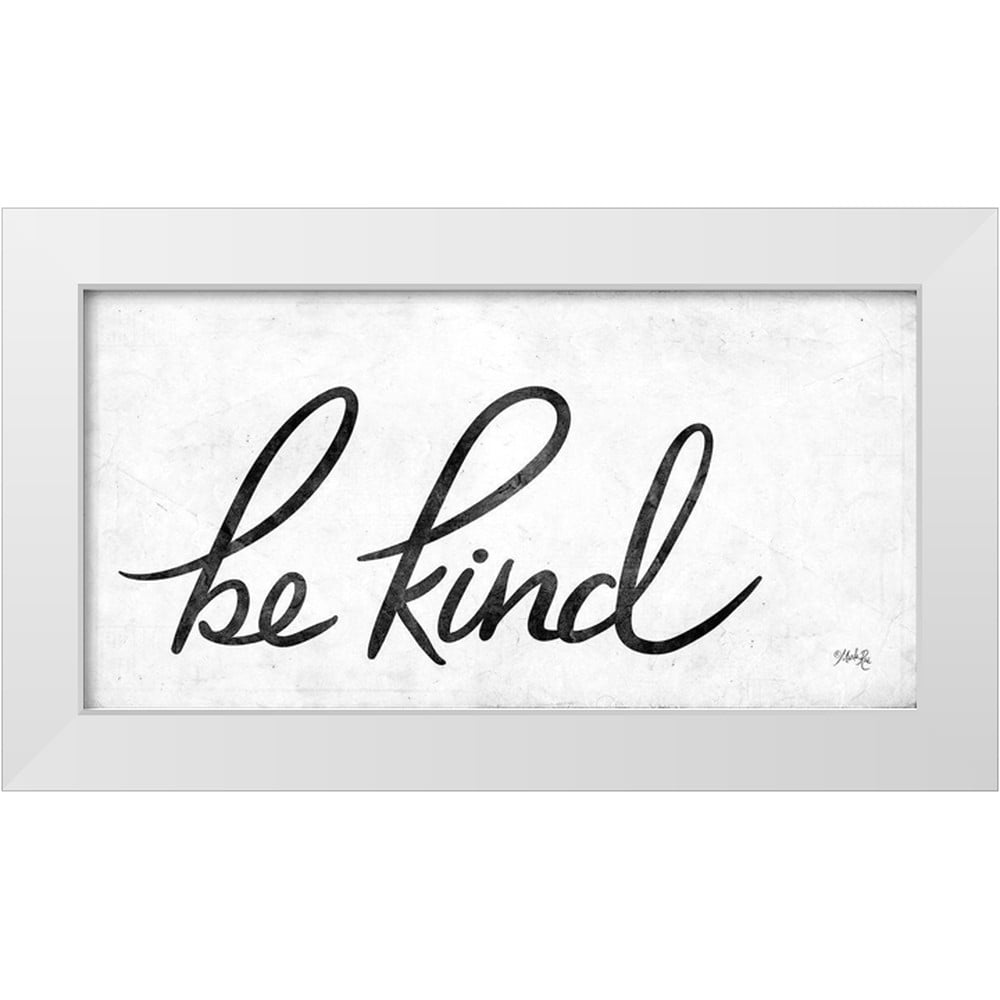 Rae, Marla 18x11 White Modern Wood Framed Museum Art Print Titled - Be ...