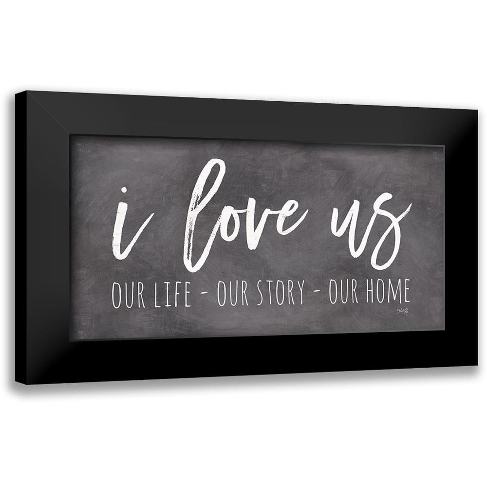 Rae, Marla 24x14 Black Modern Framed Museum Art Print Titled - Our Life ...