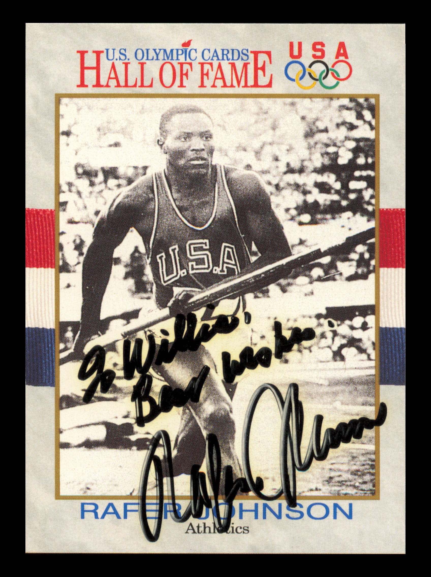 Rafer Johnson Autographed 1991 Impel U.S. Olympics Card #9 "To Willie ...
