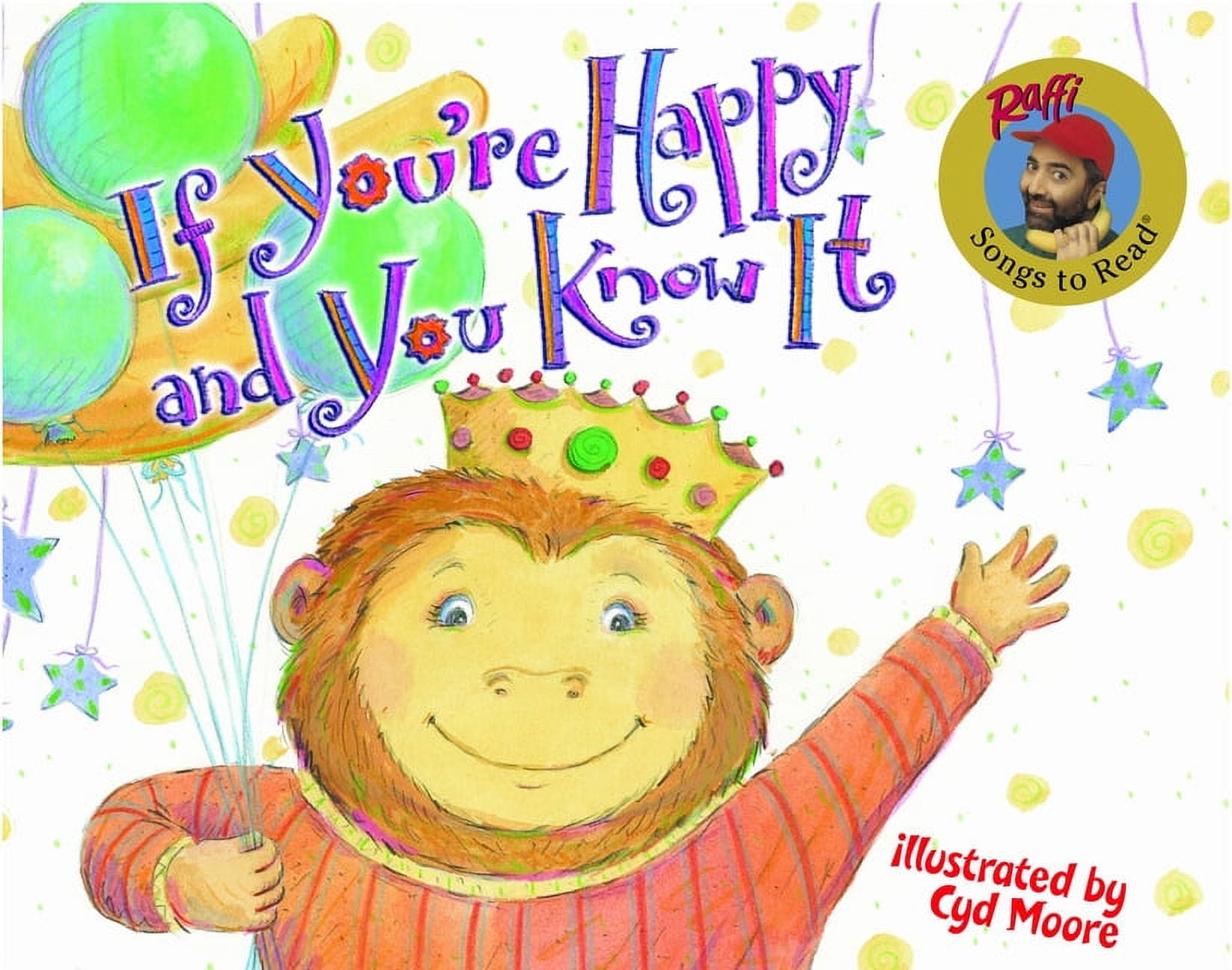 Raffi Songs to Read If You're Happy and You Know It, (Board Book ...
