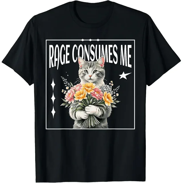 Rage Consumes Me Funny Cat Flower Cute Kitty Cat Meme T-Shirt - Walmart.com