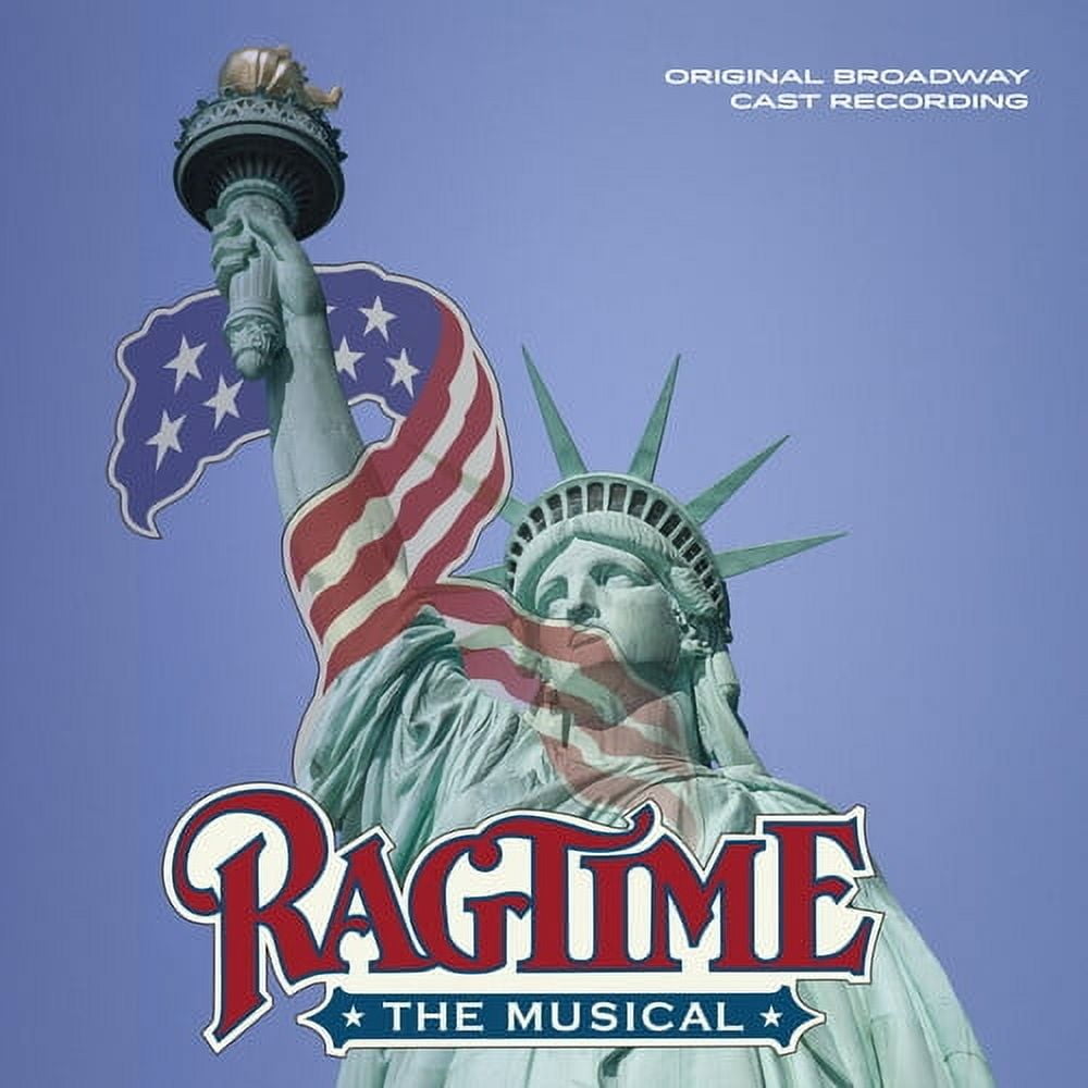 Ragtime Original Broadway Cast Recording - Ragtime: The Musical ...