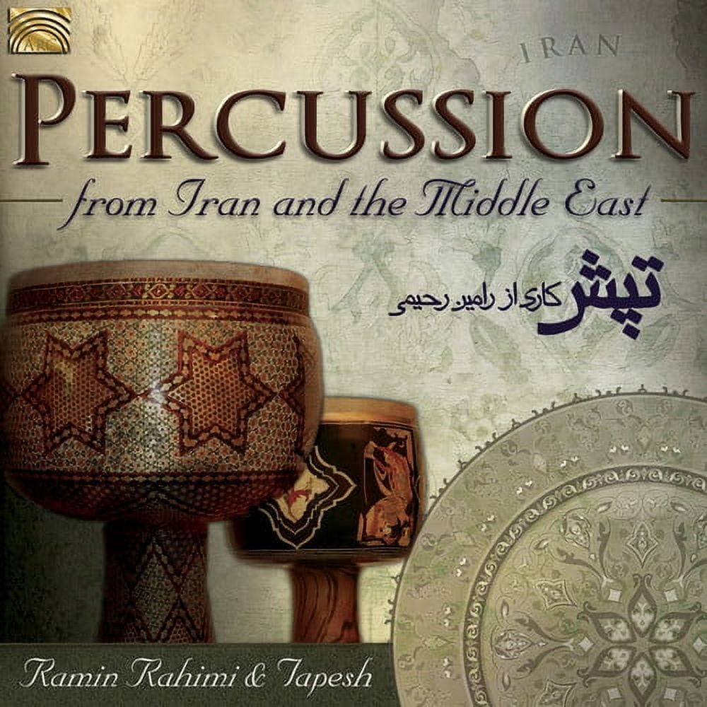 Rahimi / Rahimi & Tapesh - Percussion from Iran & The Middle East - Music & Performance - CD ...