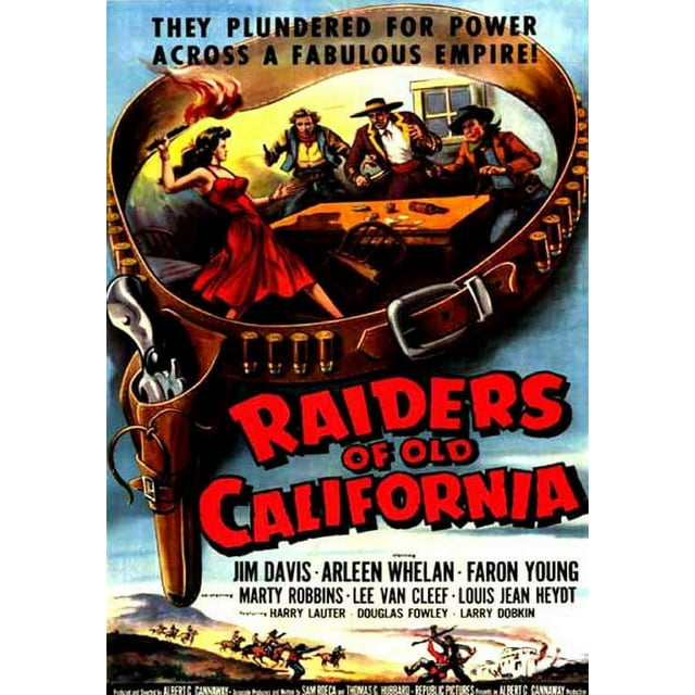 Raiders of Old California - movie POSTER (Style C) (11" x 17") (1957 ...