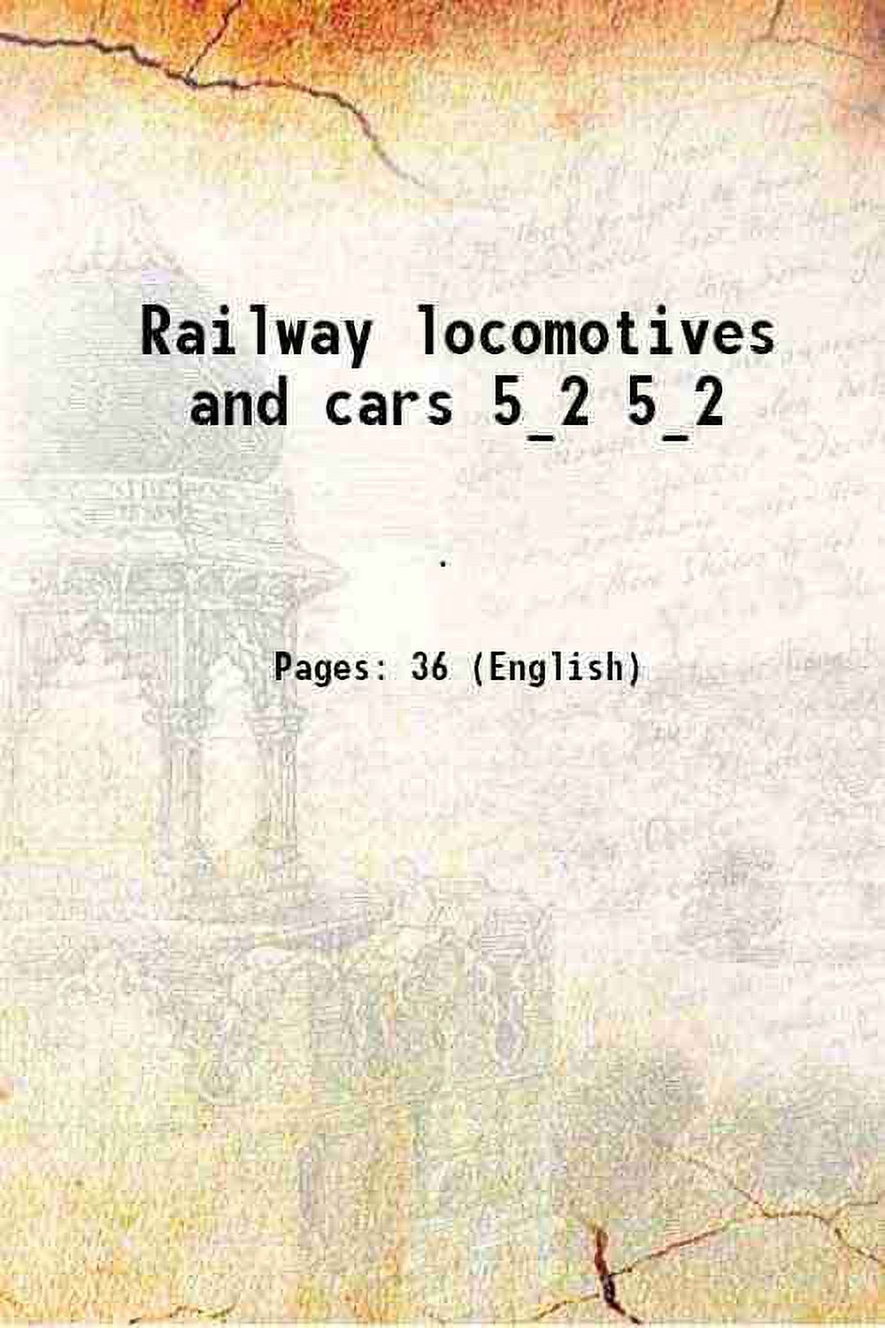 Railway locomotives and cars Volume 5_2 1832 - Walmart.com