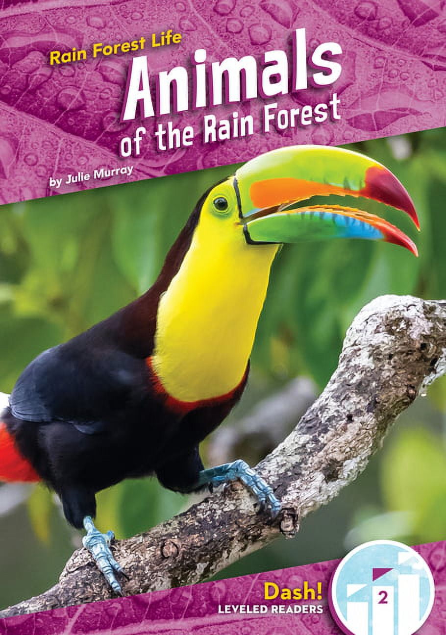 Rain Forest Life Animals of the Rain Forest, (Hardcover) - Walmart.com