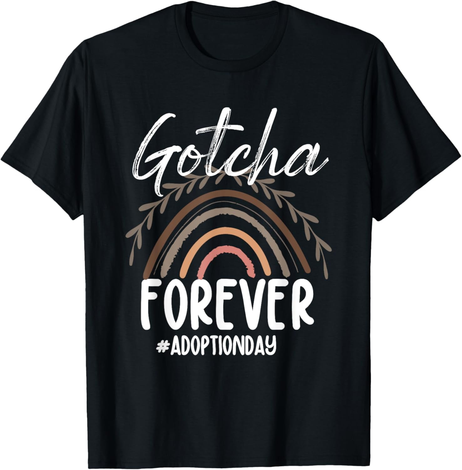 Rainbow Adoptive Mom Gotcha Forever Day Adoption Mom T-Shirt - Walmart.com