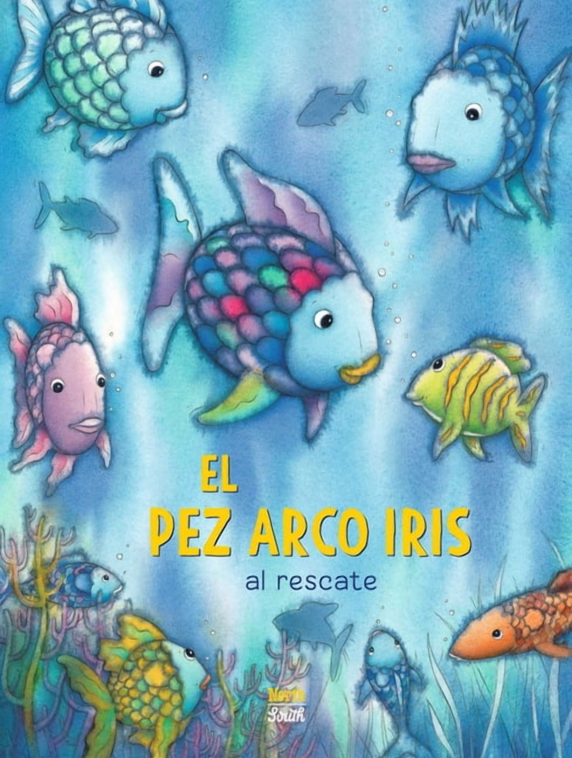 Rainbow Fish Â¡El Pez Arco Iris Al Rescate!: (Spanish Edition ...