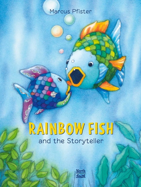 Rainbow Fish Rainbow Fish and the Storyteller, Book 9, (Hardcover ...