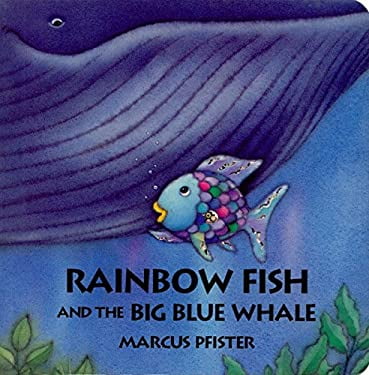 Pre-Owned Rainbow Fish and the Big Blue Whale (Hardcover) 0735814309 ...