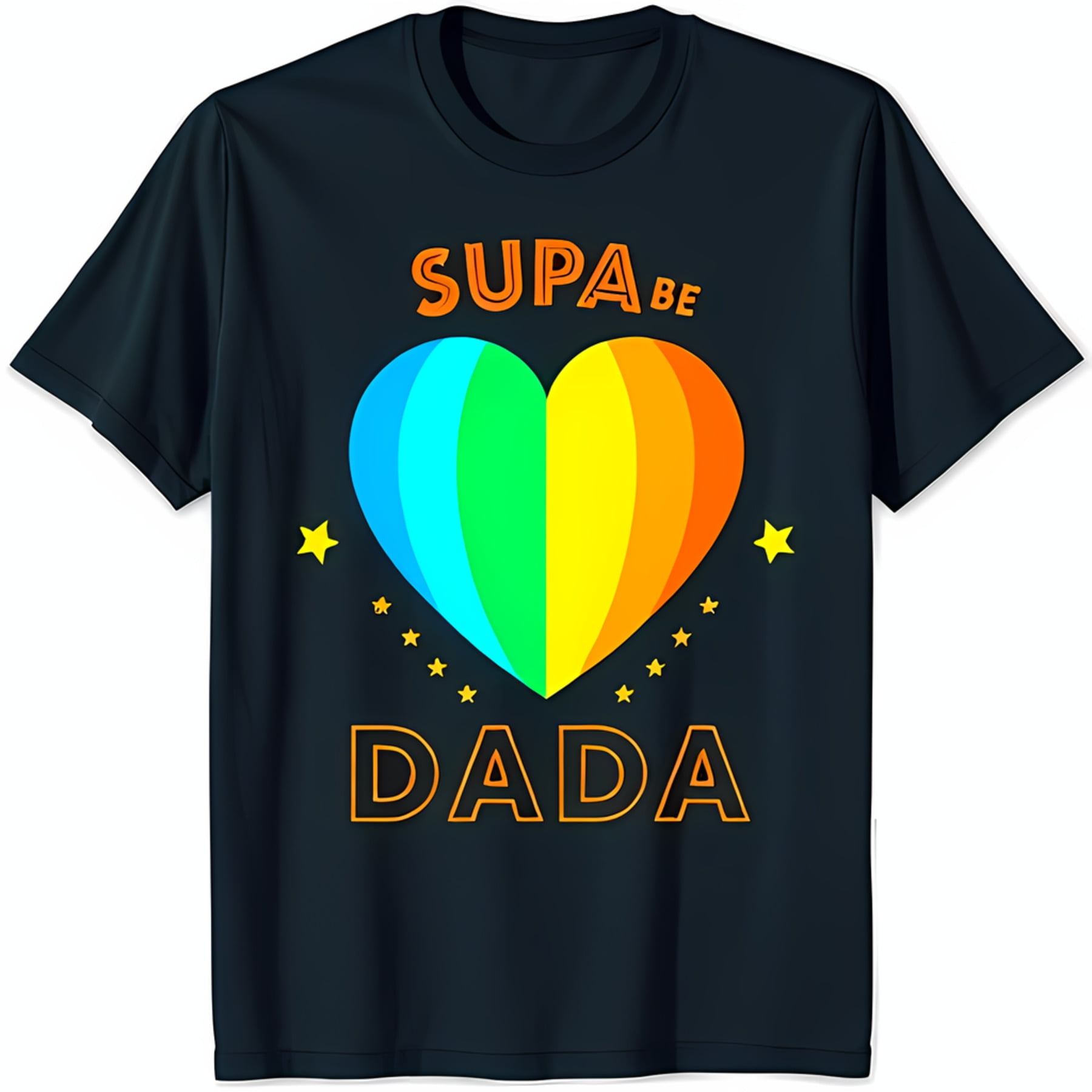 Rainbow Heart T-Shirt with Bold Outline & 'Supa Be Dada' Text Black Tee - Walmart.com