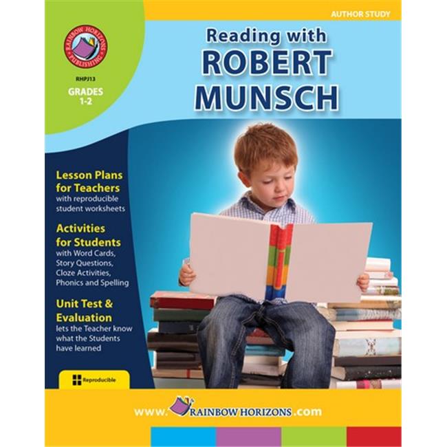 Rainbow Horizons Reading with Robert Munsch - Author Study - Grade 1 to ...