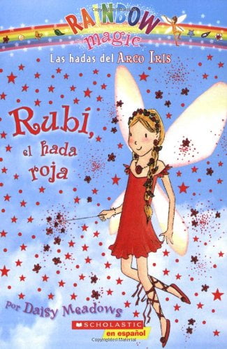 Pre-Owned Rainbow Magic #1: Rubi, El Hada Roja: (Spanish Language ...