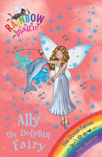 Pre-Owned Rainbow Magic: Ally the Dolphin Fairy : The Ocean Fairies ...