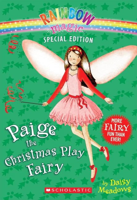 Rainbow Magic: Rainbow Magic Special Edition: Paige the Christmas Play ...