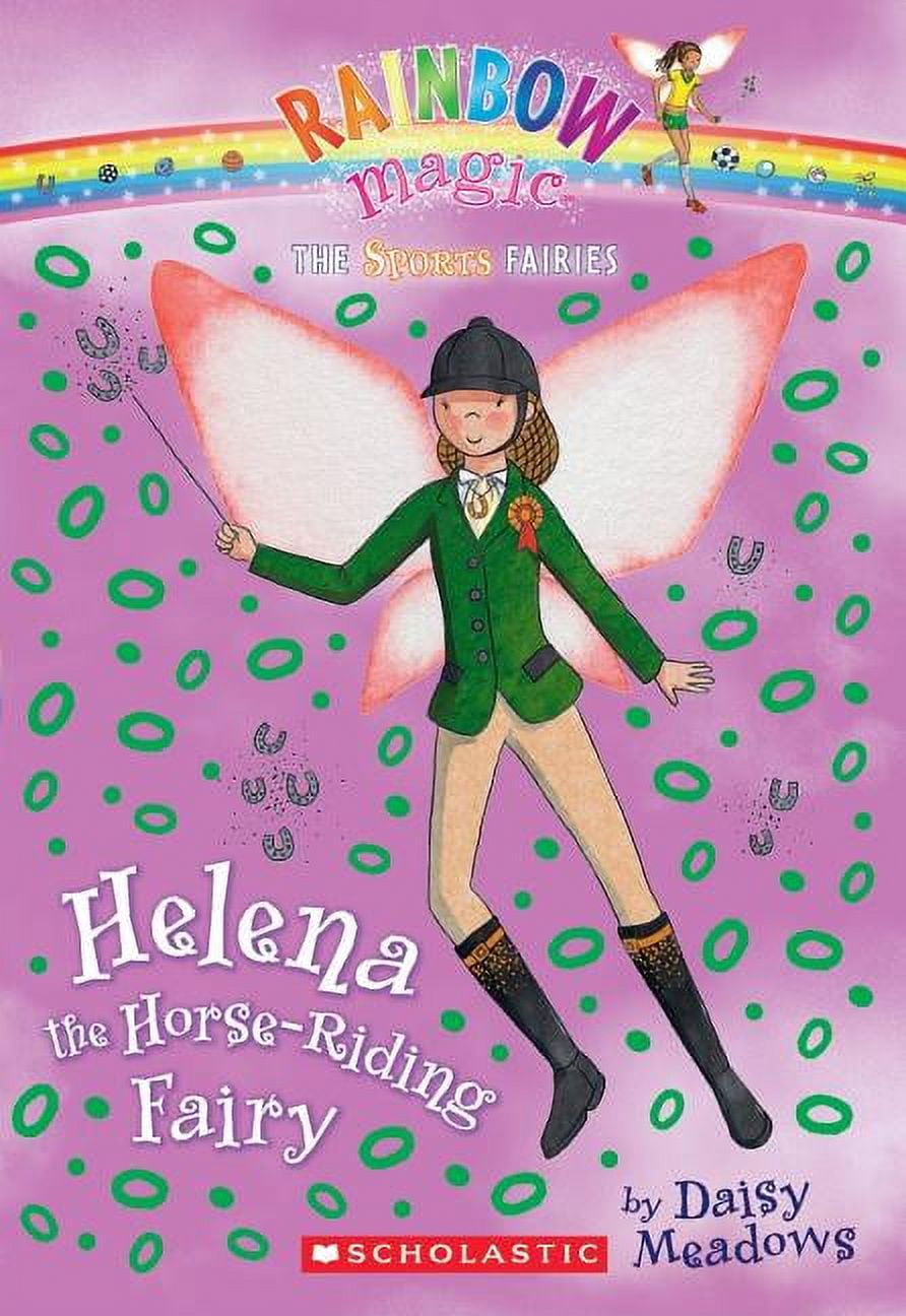 Rainbow Magic: Sports Fairies: Sports Fairies #1: Helena the Horse ...