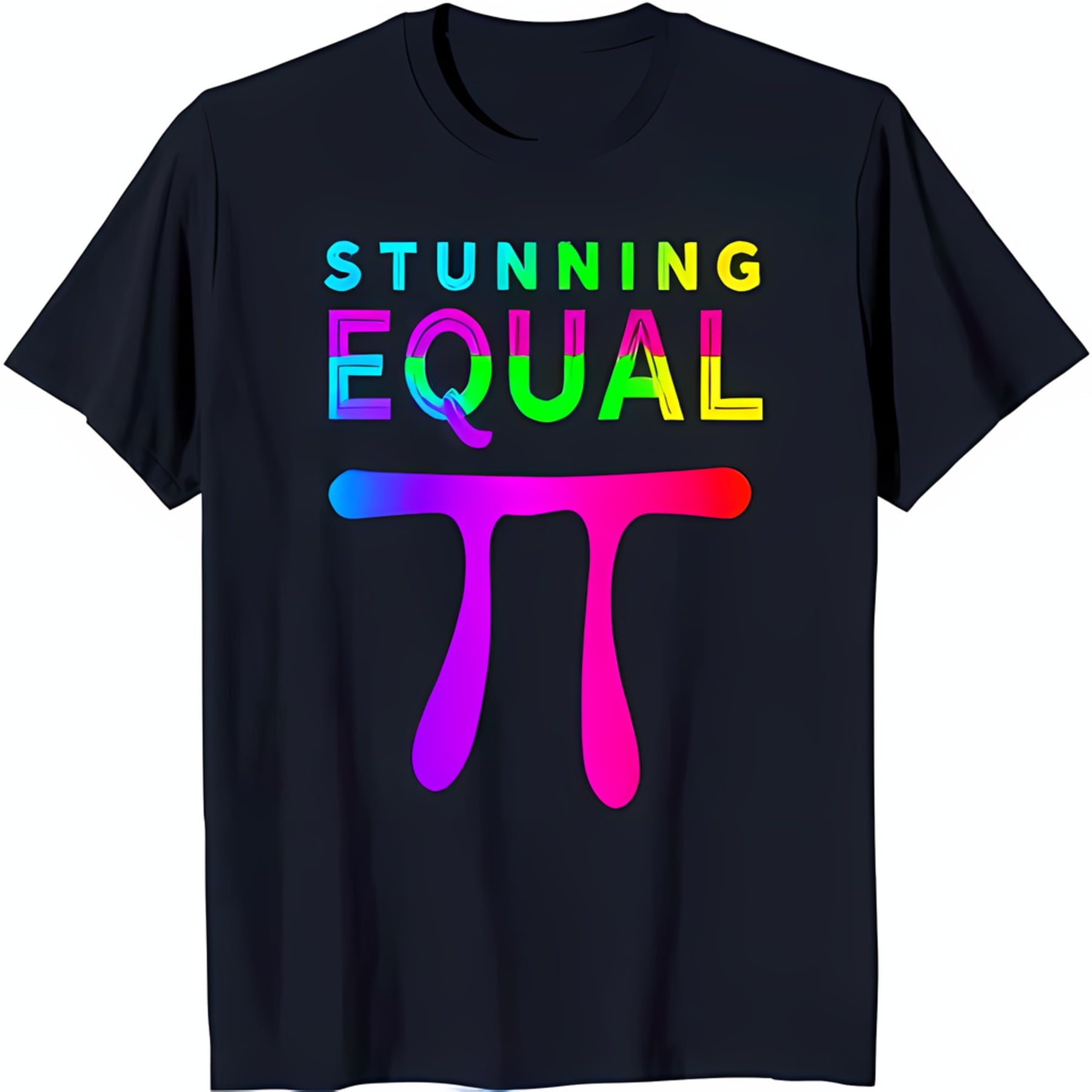 Rainbow Pi Symbol Black T-Shirt with 'Stunning Equal' Phrase Colorful ...