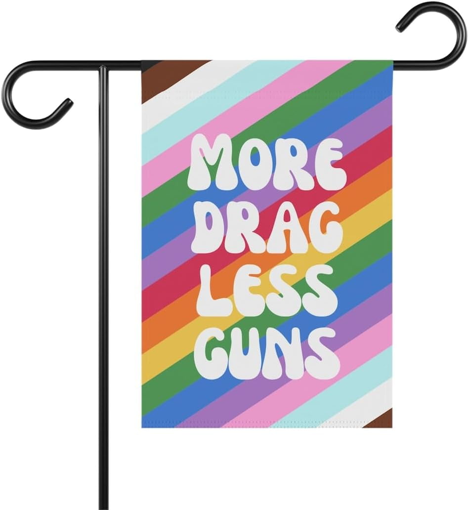 Rainbow Pride Flag More Drag Less Gun Garden Flag 28x40 Inch Polyester ...