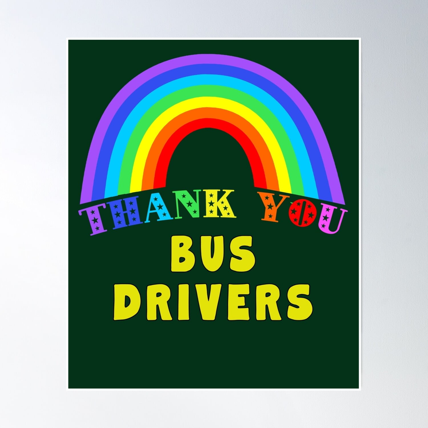 Rainbow Thank You Bus Drivers Poster Wall Art, Modern Wall Decor, 12x18 ...